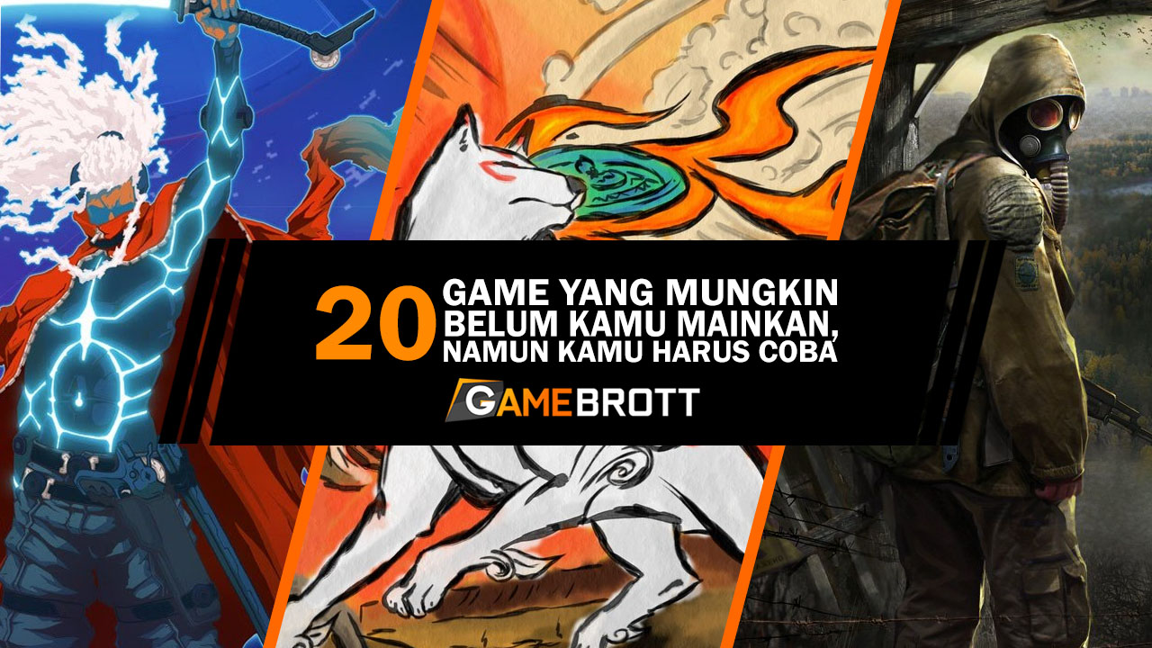 20 Game yang Mungkin Belum Kamu Mainkan, Namun Harus Kamu Coba ...