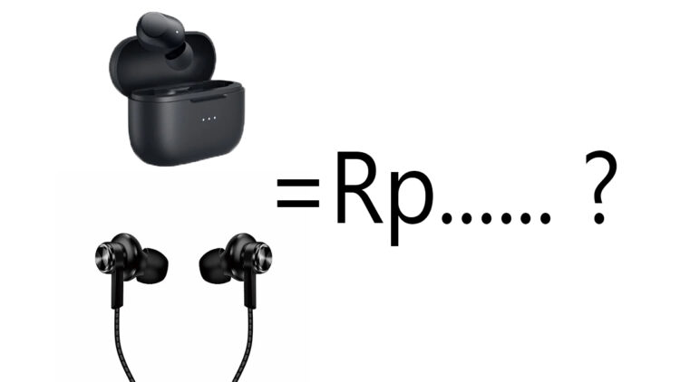 Earphone vs TWS, Mana yang Lebih Baik untuk Dibeli?