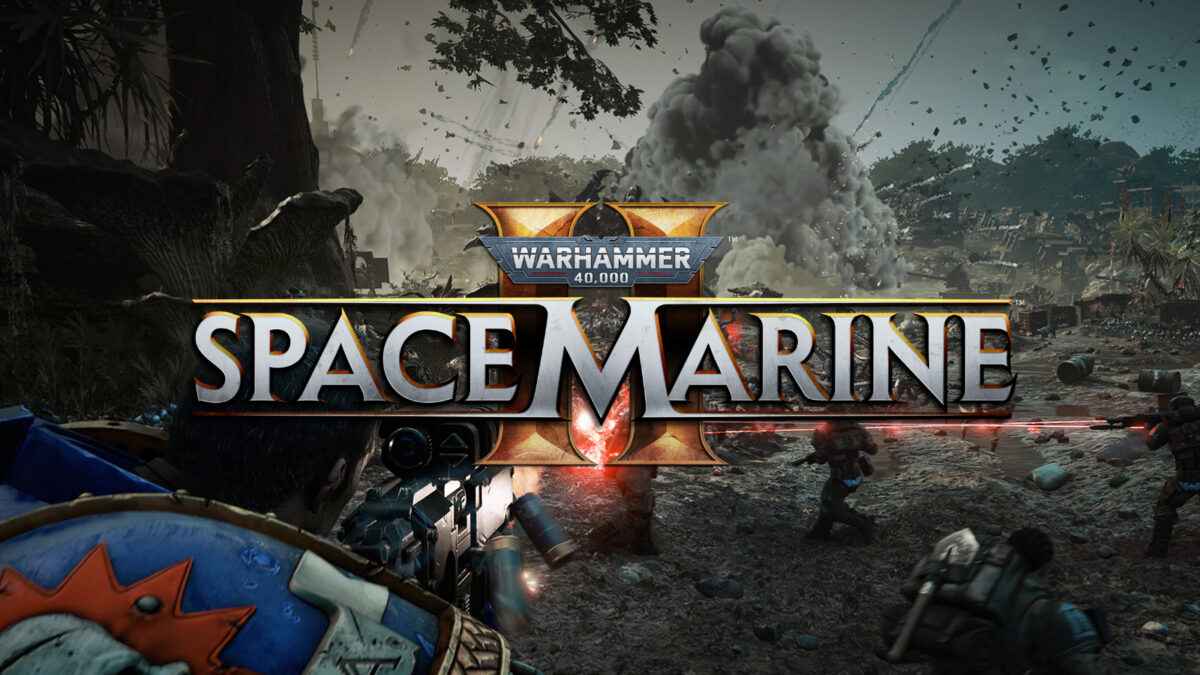 Summer Game Fest 2023 — Warhammer 40K Space Marine 2 Hadirkan Mode Co-Op
