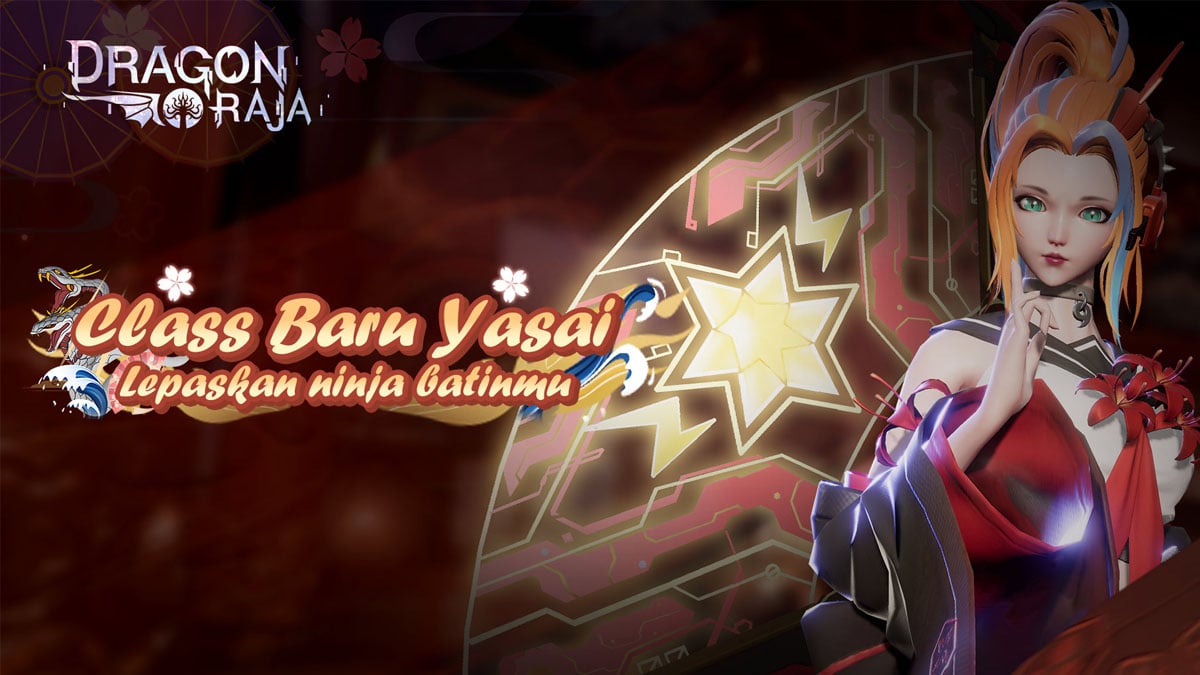 Peluncuran Yasai Kelas ke-14 Dragon Raja, Hadirkan Bermacam Konten ...