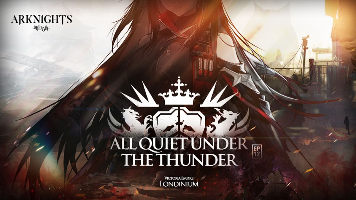 Arknights All Quiet Under the Thunder Ep.12 — Siege, Ines, dan Lautan Api Victoria - Gamebrott.com