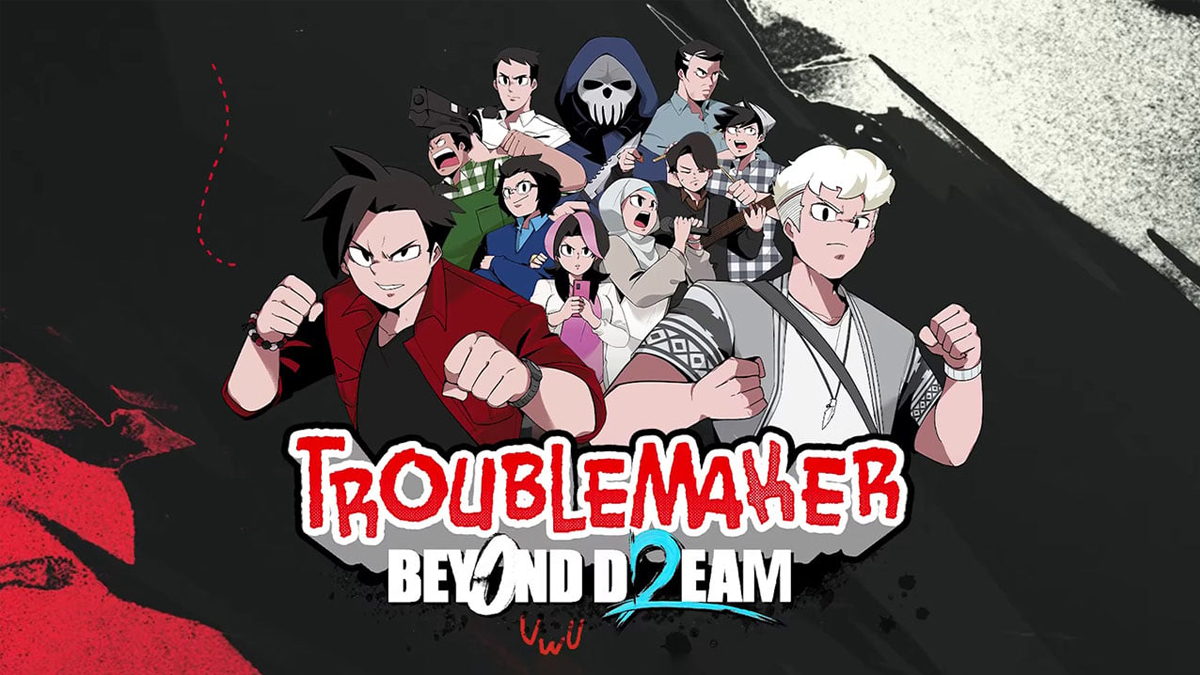 Troublemaker 2 Beyond Dream Telah Diumumkan