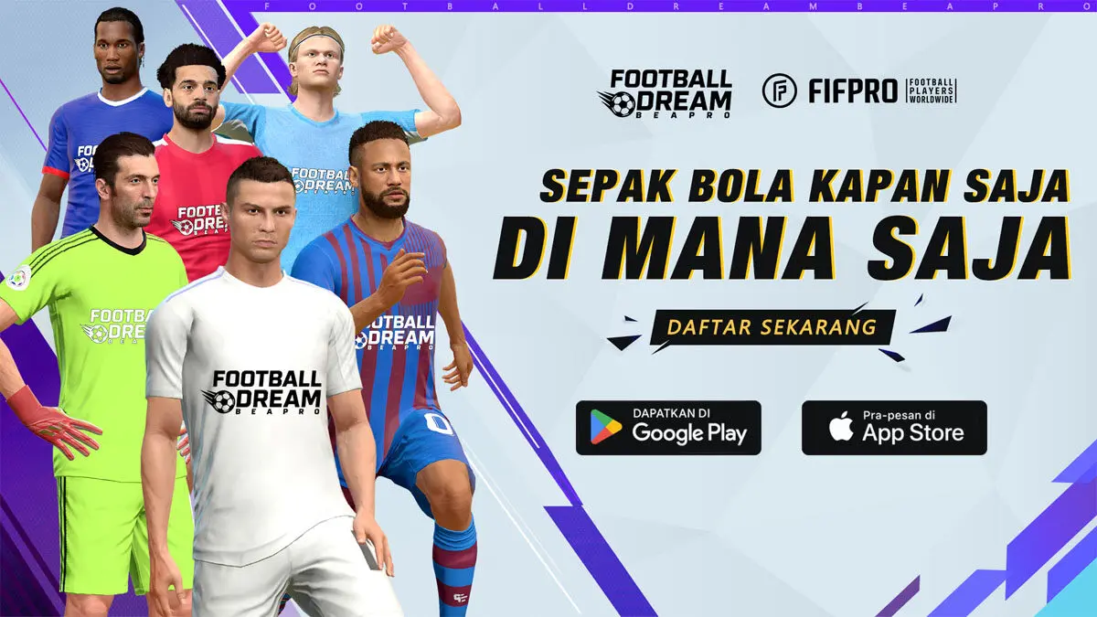Football Dream: Be A Pro — Daftar Sekarang! Sepak Bola Kapan Saja, Di ...