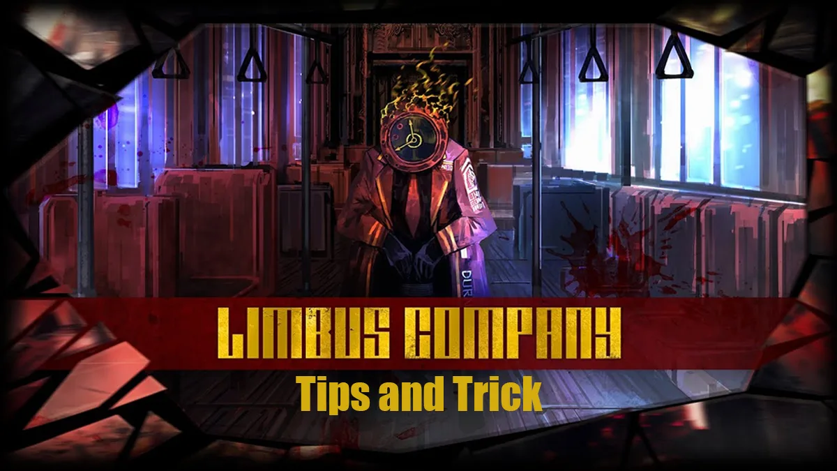 6 Tips Limbus Company untuk Pemula, Jago sebagai Manager-nim!